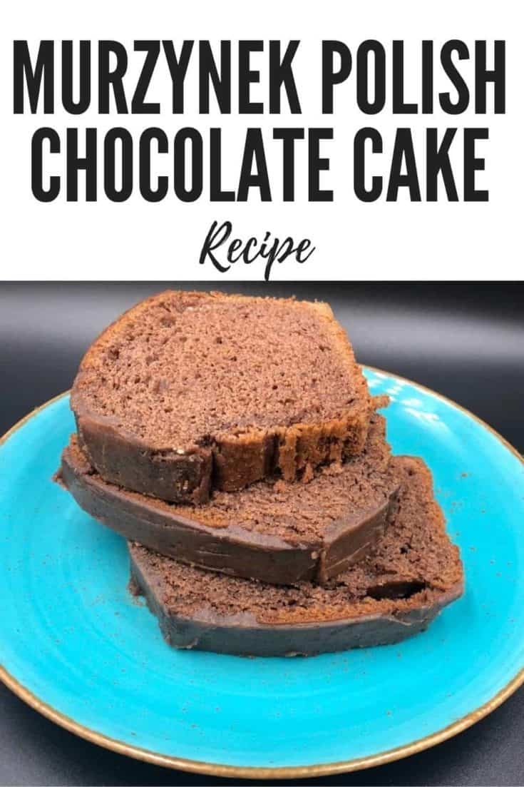 Murzynek Polish Chocolate Cake Recipe [+Controversy Behind Its Name]