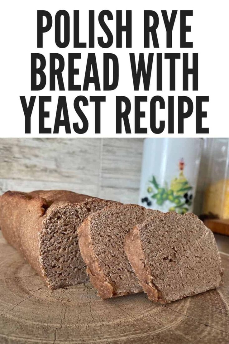 Polish Rye Bread With Yeast Recipe [Chleb Żytni Na Drożdżach] - Polish ...